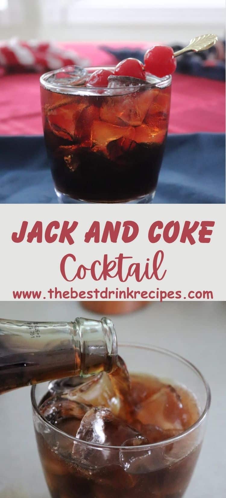 Classic Jack and Coke Cocktail - The Best Drink Recipes